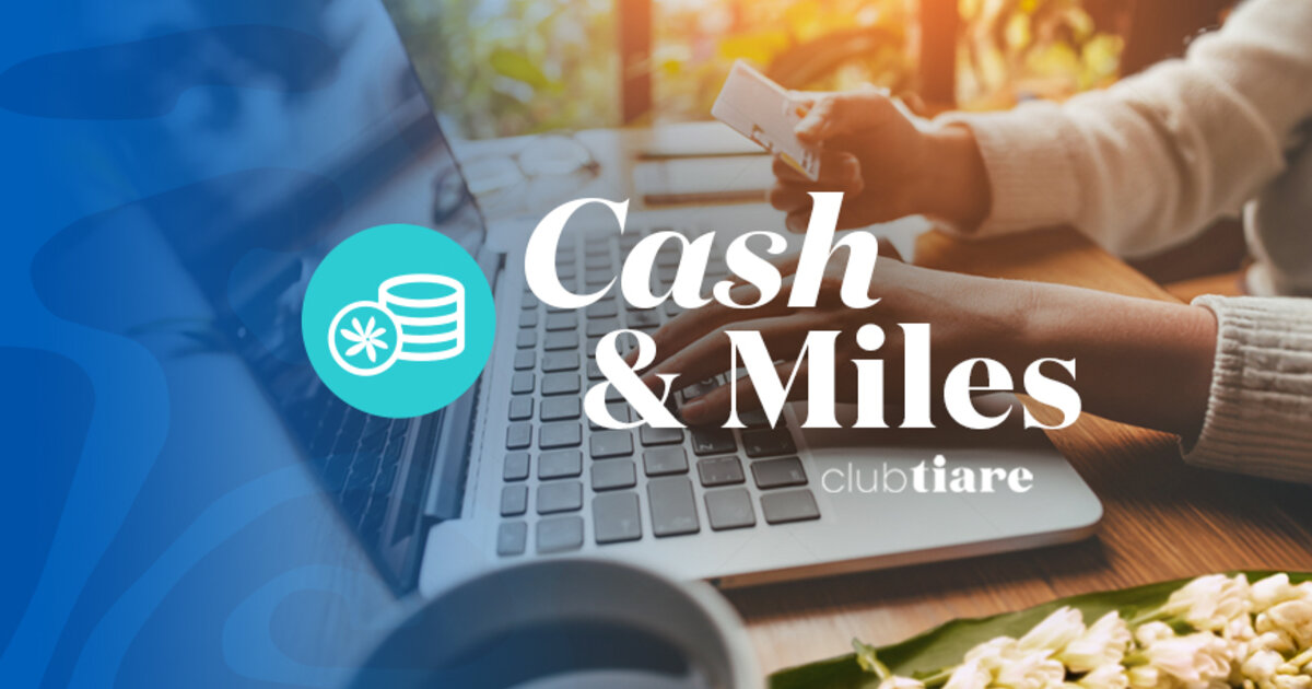 Cash & Miles: Pay All or Part of Your Ticket with Miles | Air Tahiti Nui